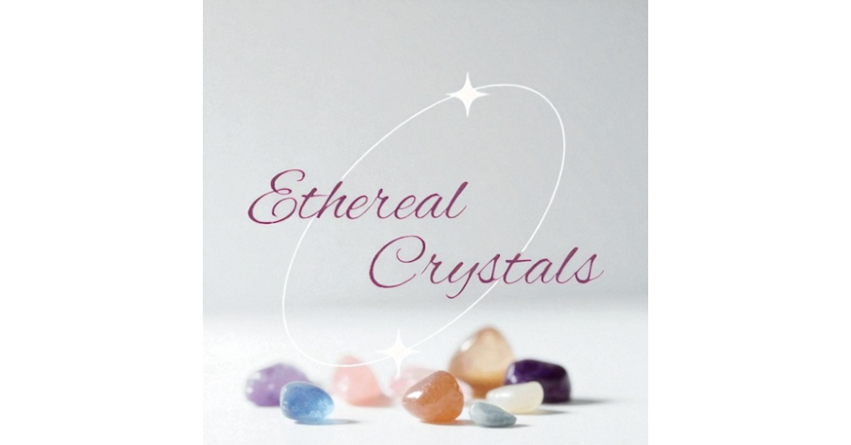 Ethereal Crystals - Jewelry & Chakra Stones for Spiritual Wellness